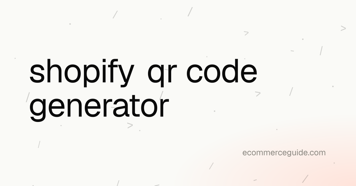 Free Shopify QR Code Generator · No Signup