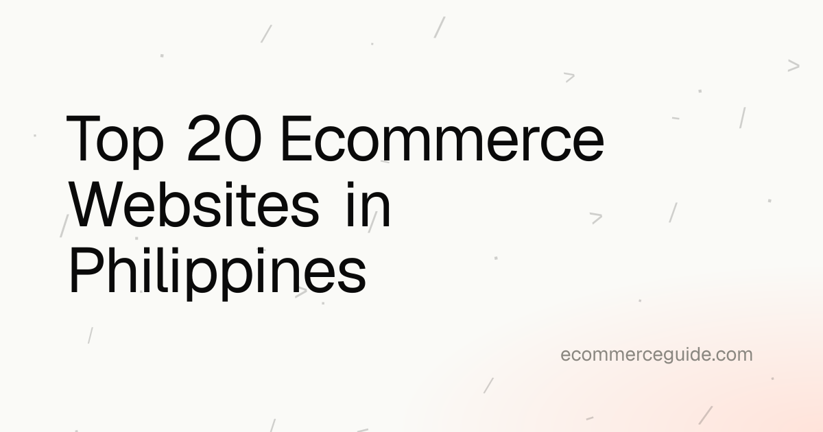 Top 20 Ecommerce Sites in Philippines (2026)